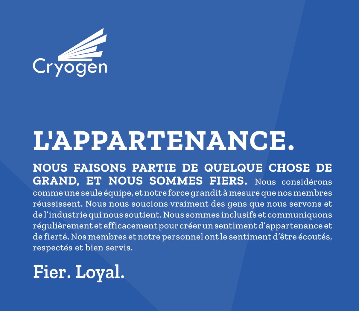 Valeurs de l'entreprise - Cryogen